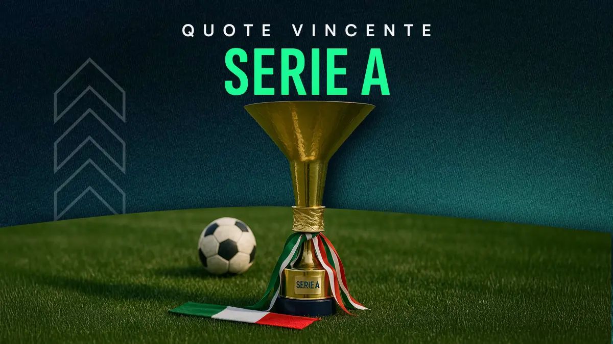 Quote scommesse Serie A 2025 2026 aggiornate oggi sul 1° turno ...
